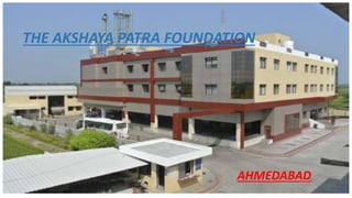 The akshaya patra foundation ppt | PPTX