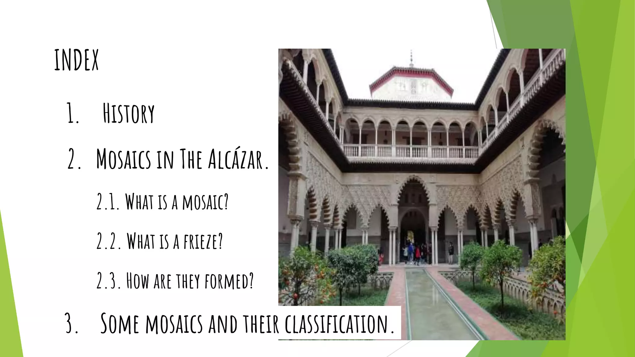 The alcazar of seville and its mosaics | PPTX