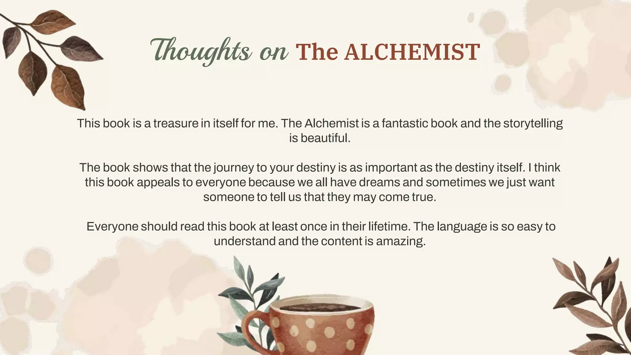 The ALCHEMIST(book Review 13581).pptx