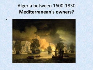 The french colonization in Algeria | PPTX