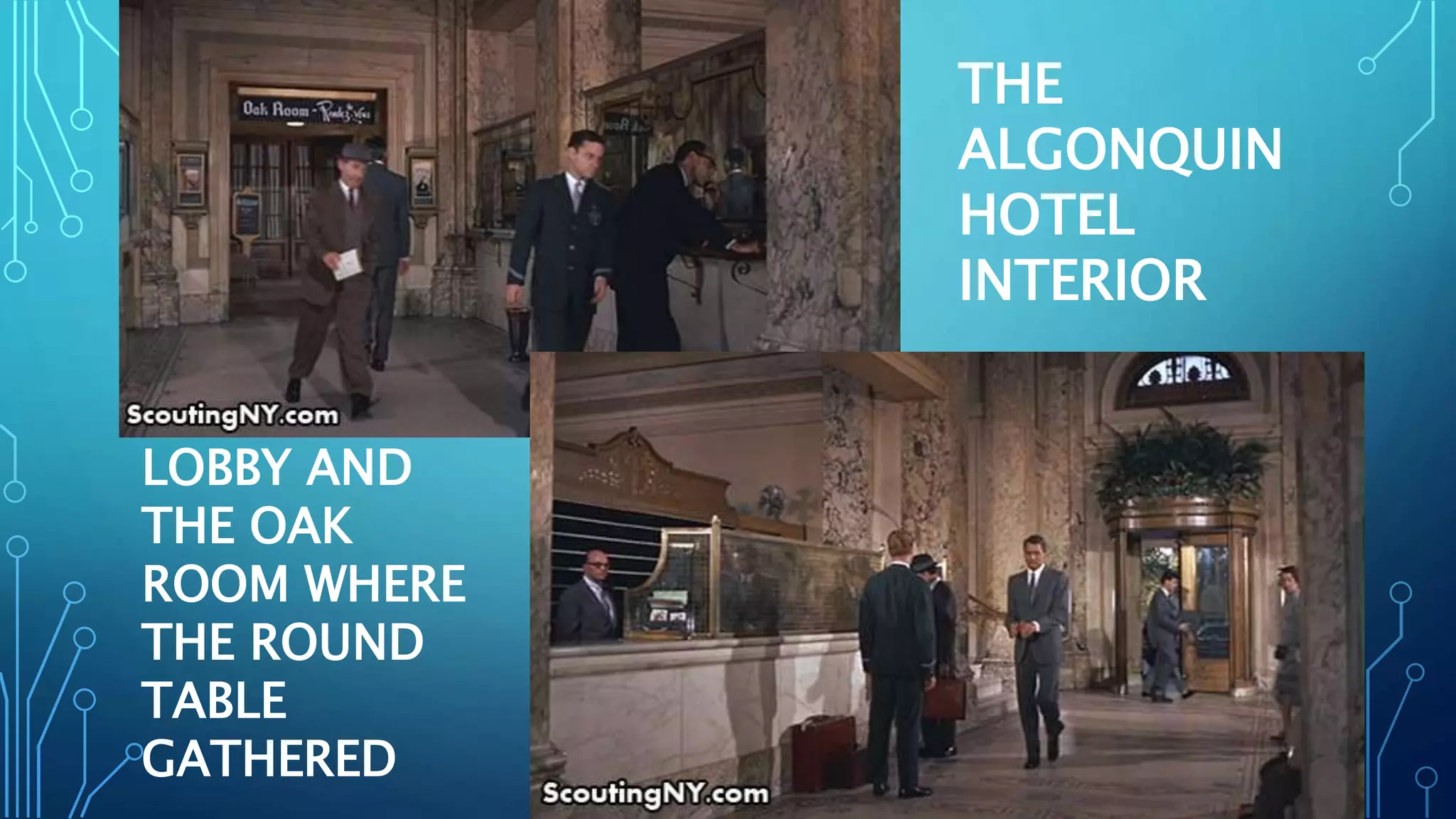 The Algonquin Round Table - its past and its legacy | PPT