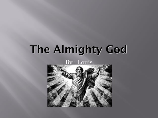 The almighty god | PPT