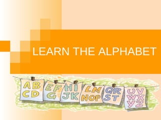 The alphabet | PPT