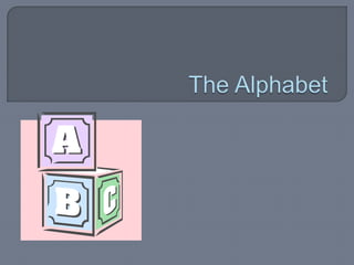 The alphabet | PPT