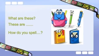 School objects and what's this? | PPTX | Education