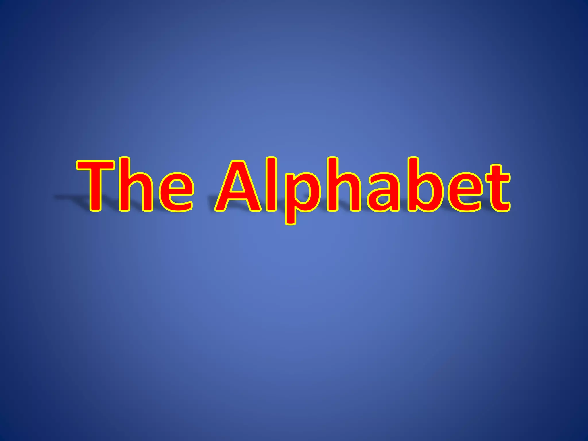 The alphabet | PPT