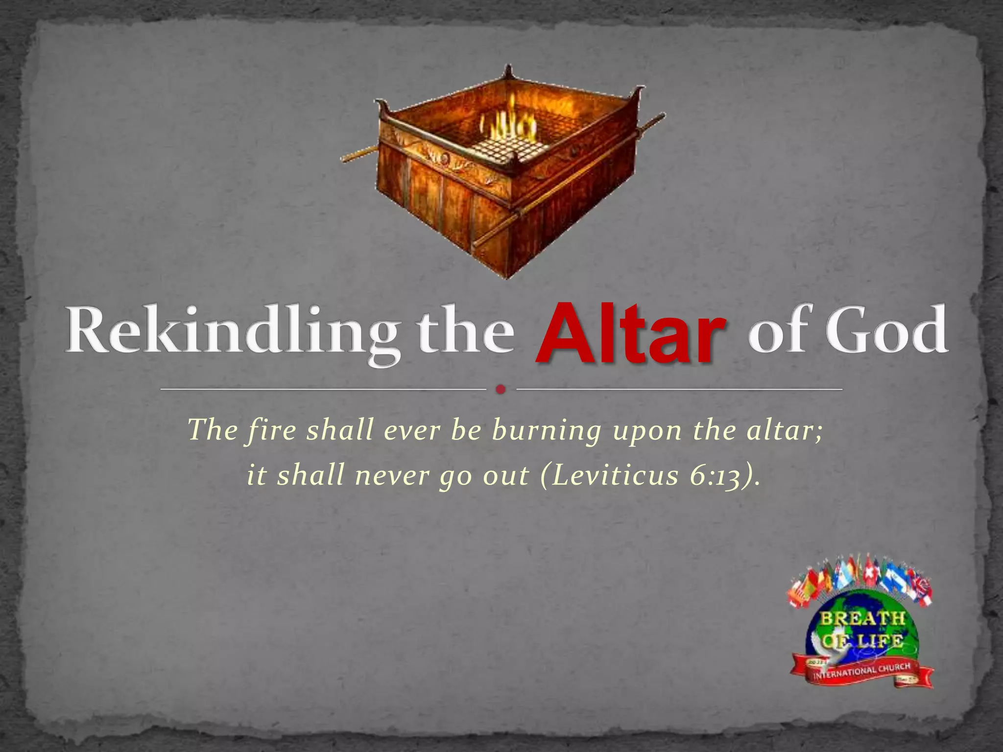 The Altar of God | PPTX