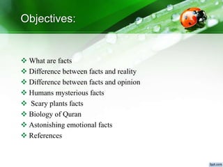 The amazing biological facts | PPTX