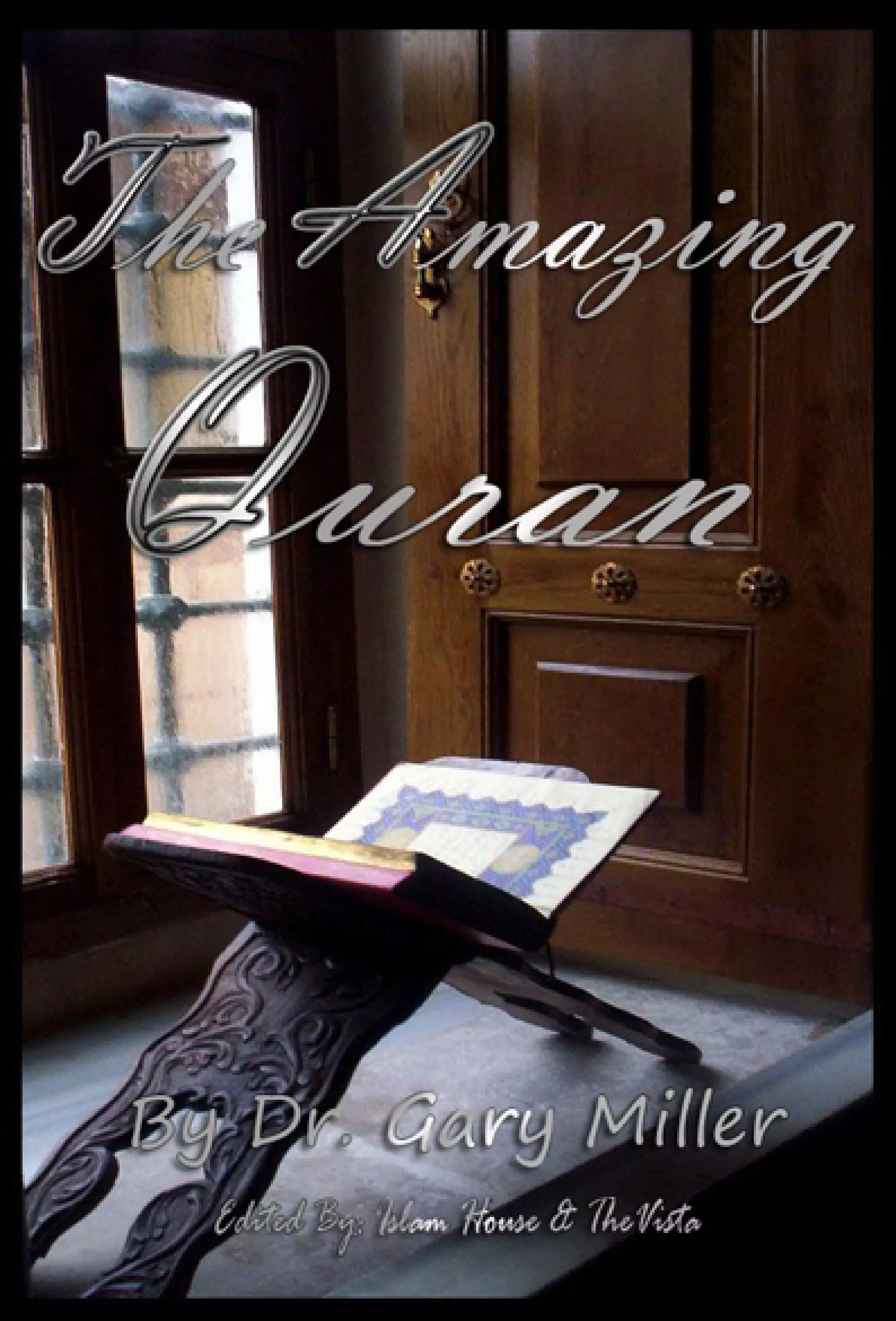 book The amazing quran Dr Garry Miller | PDF