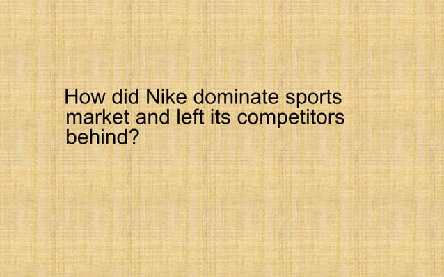 The amazing story of nike | PPTX