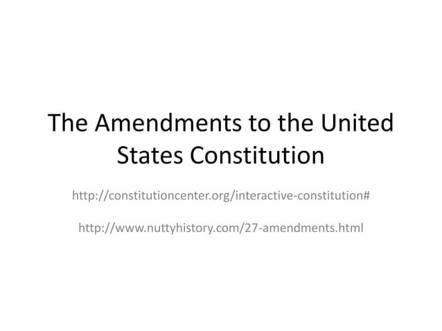 The amendments to the united states constitution | PPTX