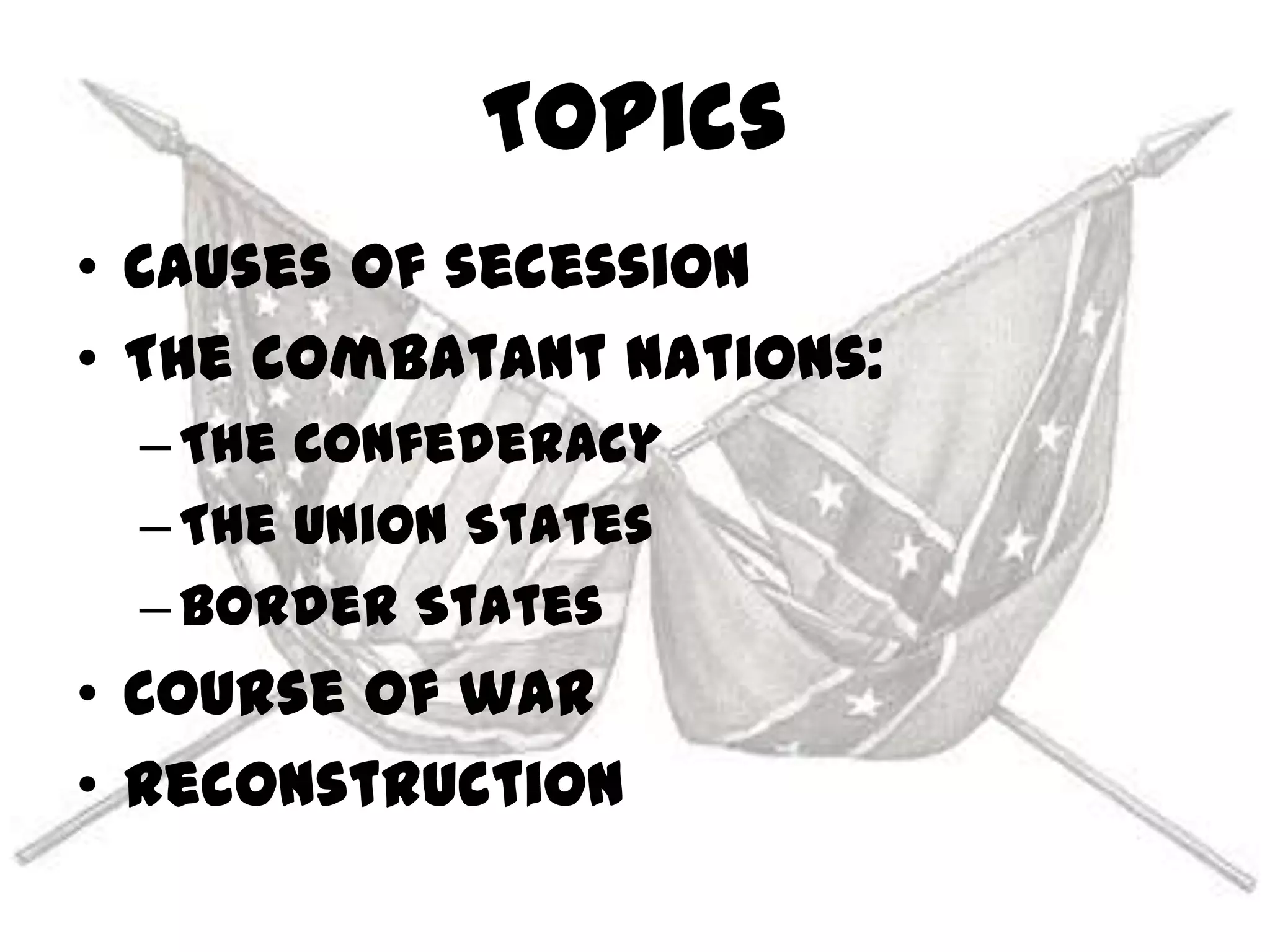 The american civil war louisa corrected | PPTX