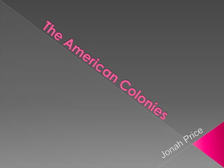The american colonies | PPTX