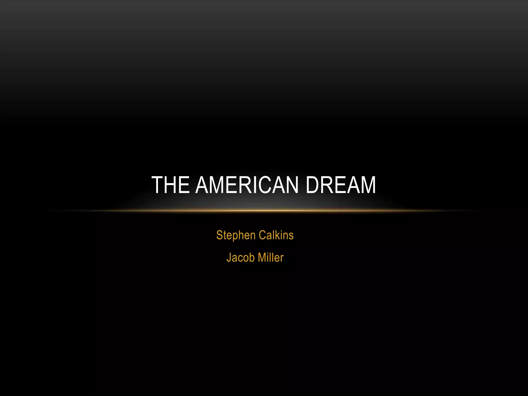 The american dream | PPTX