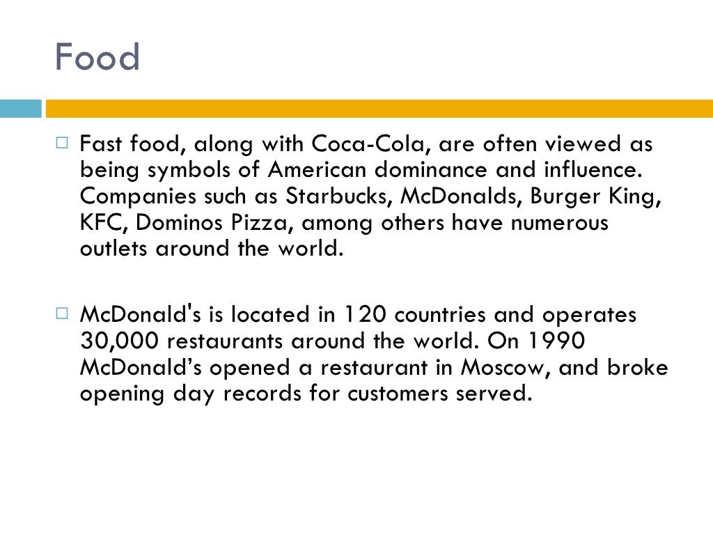 The Americanization Of World Cultures