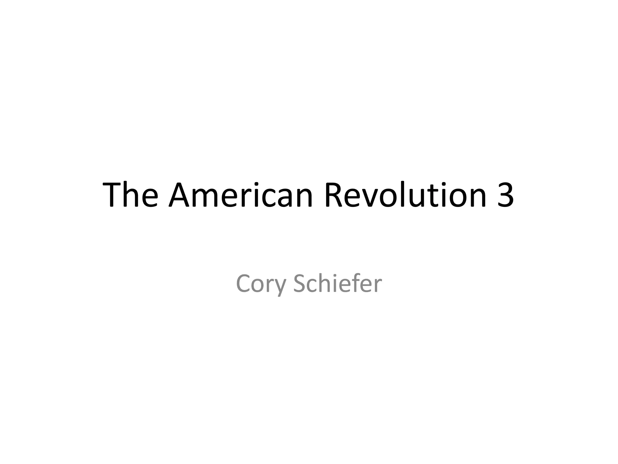 The American Revolution 3 | PPT