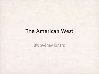 The American West | PPTX