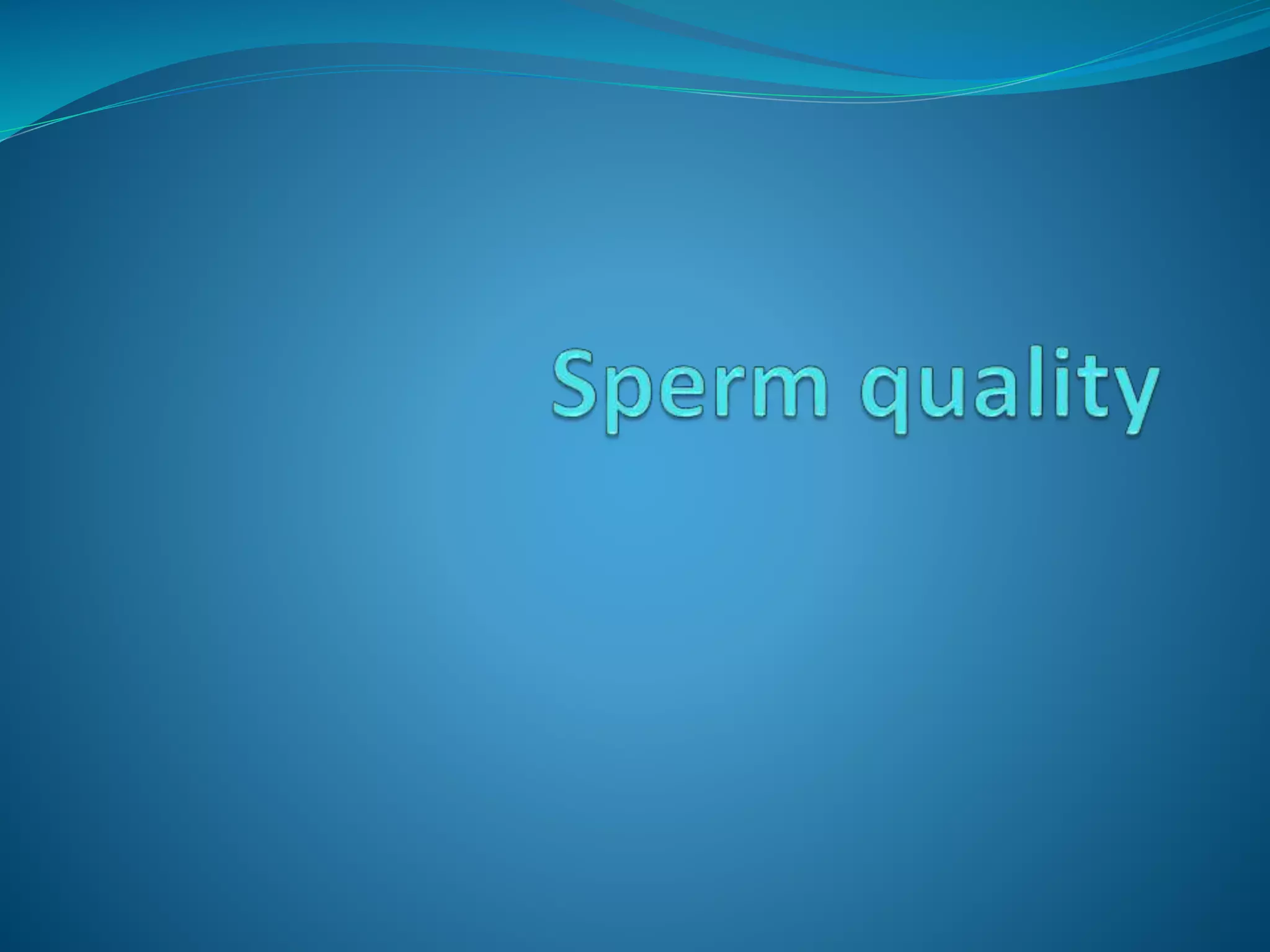 Sperm count.pptx | Infertility | Reproductive Health