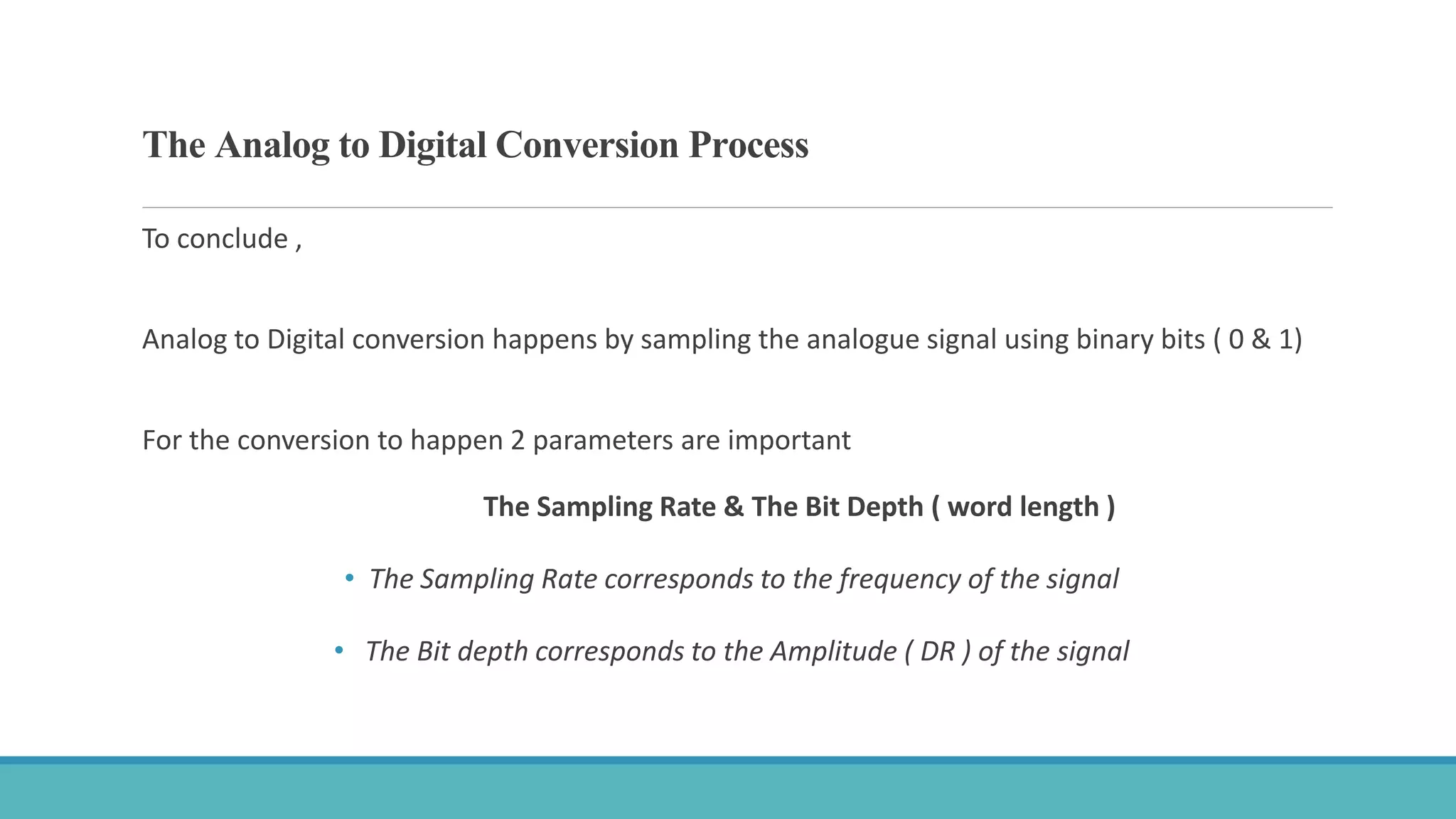 The analog to digital conversion process | PPT