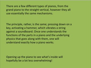 The Anatomy of a Piano: One Minute Lesson | PPTX | Music | Entertainment