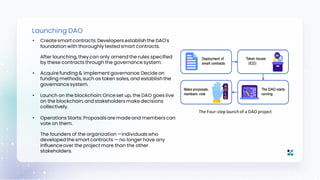 The Anatomy of a DAO–Understanding the inner workings of decentralized ...