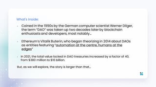 The Anatomy of a DAO–Understanding the inner workings of decentralized ...