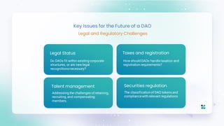 The Anatomy of a DAO–Understanding the inner workings of decentralized ...