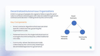 The Anatomy of a DAO–Understanding the inner workings of decentralized ...