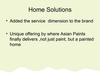 The Anatomy Of The Asian Paints Brand | PPT