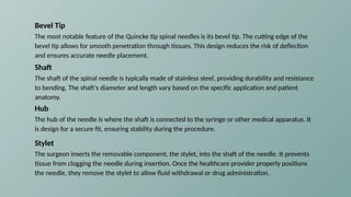 The Anatomy of the Quincke Tip Spinal Needle.pptx