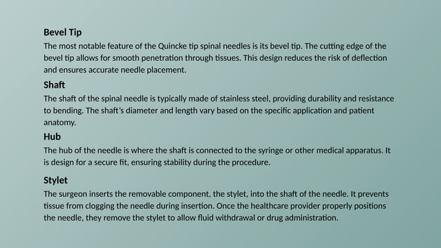 The Anatomy of the Quincke Tip Spinal Needle.pptx