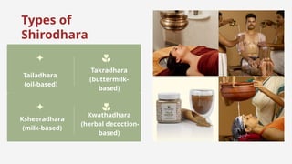 Shirodhara: The Ancient Art of Shirodhara | PPT
