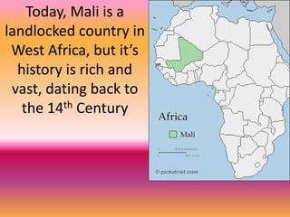The Ancient Civilization of Mali | PPTX