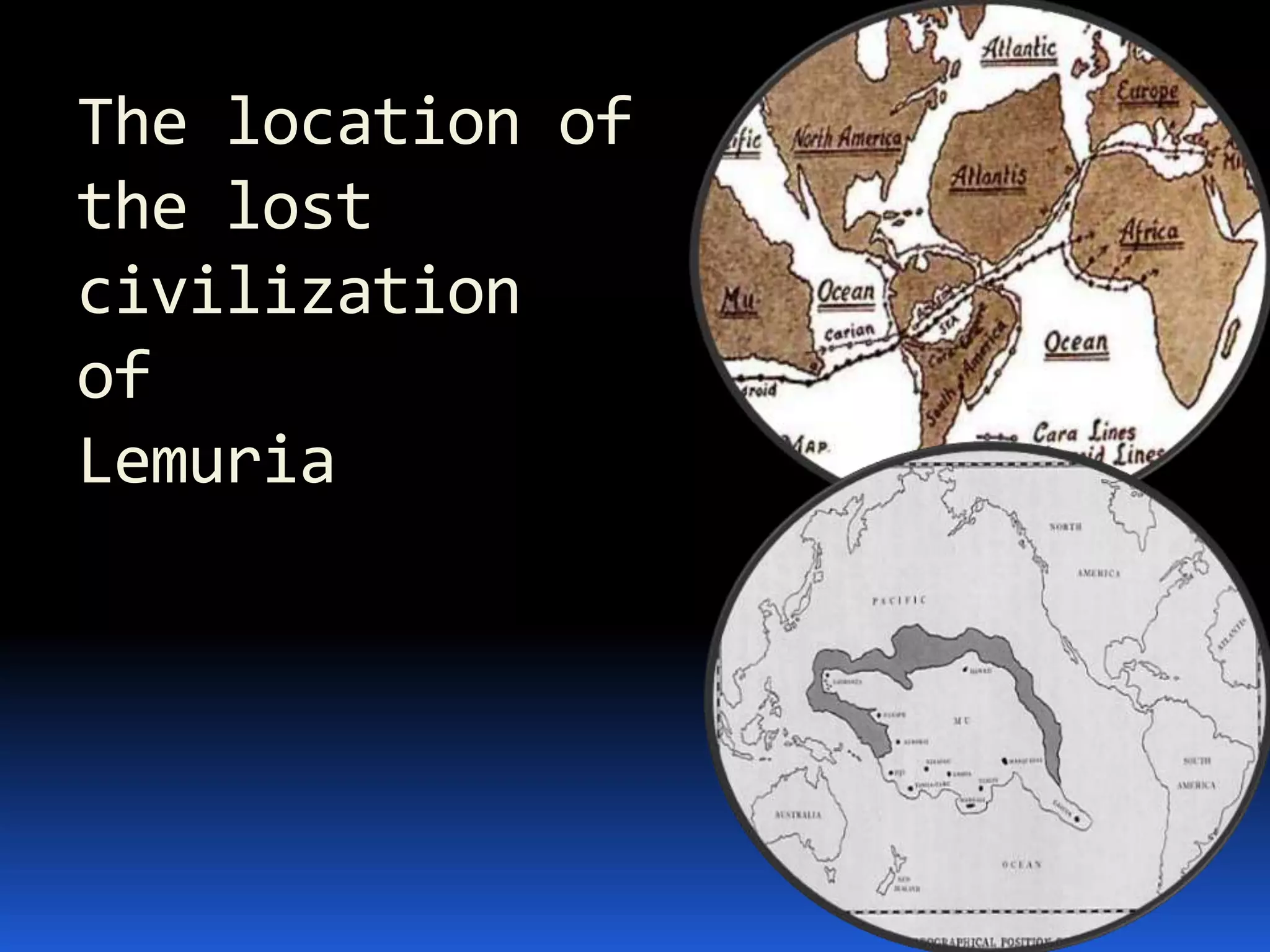 The ancient civilization of lemuria | PPTX