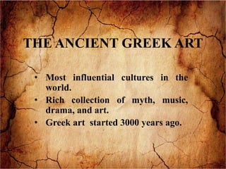 The Ancient Greek Art | PPTX
