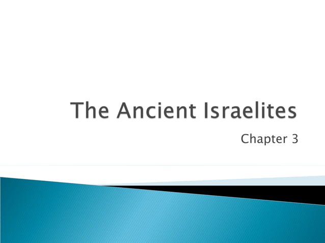 The Ancient Israelites 2009 | PPT