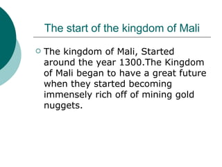 The Ancient Kingdom Of Mali | PPT