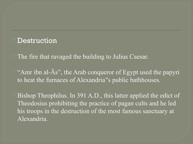 The ancient library of Alexandria and the moseion.pptx
