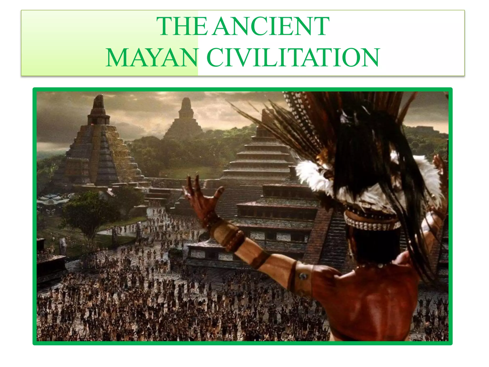 The ancient mayans | PPT