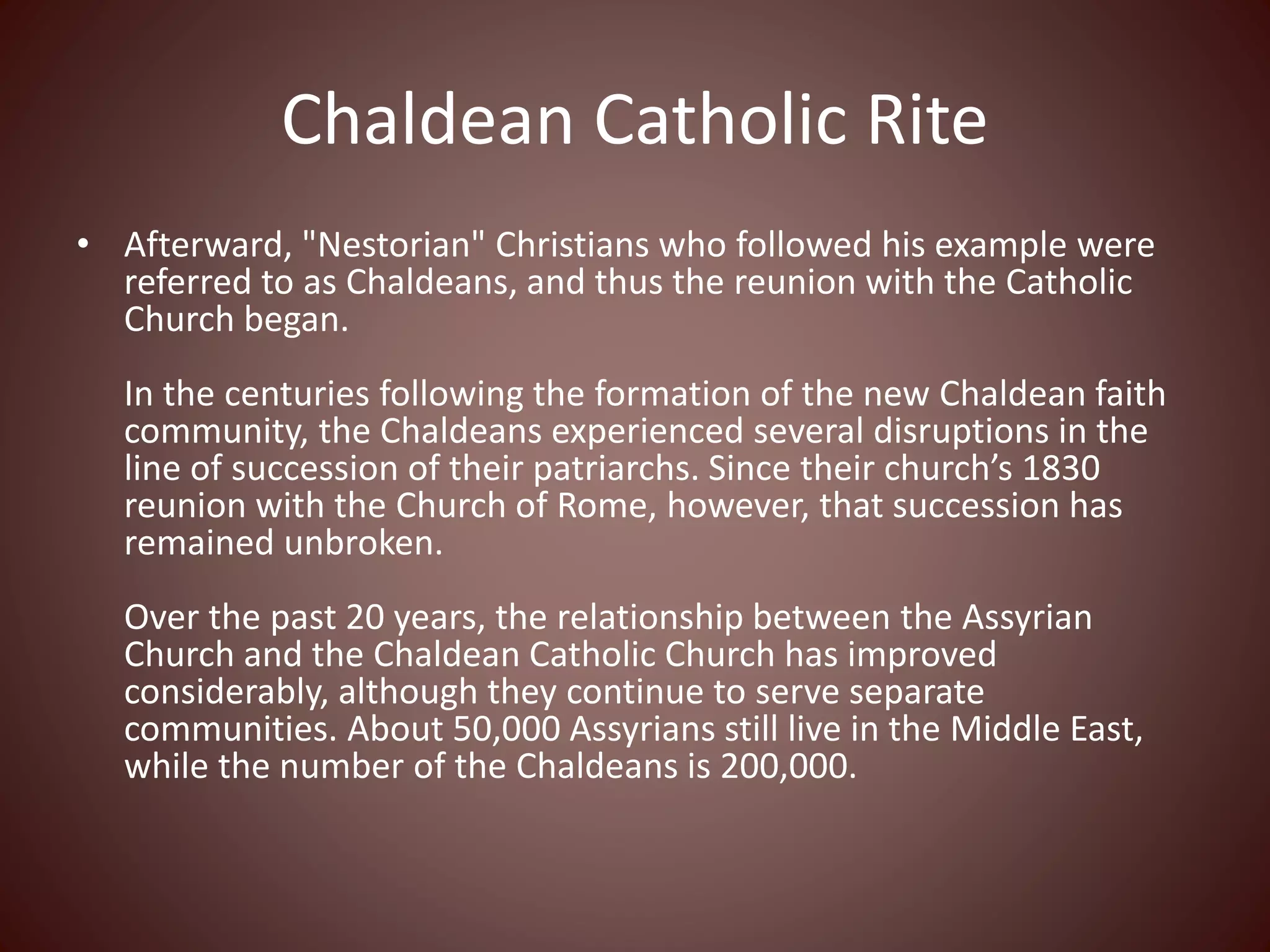 The Ancient Roots of the Chaldean Catholic Rite | PPTX
