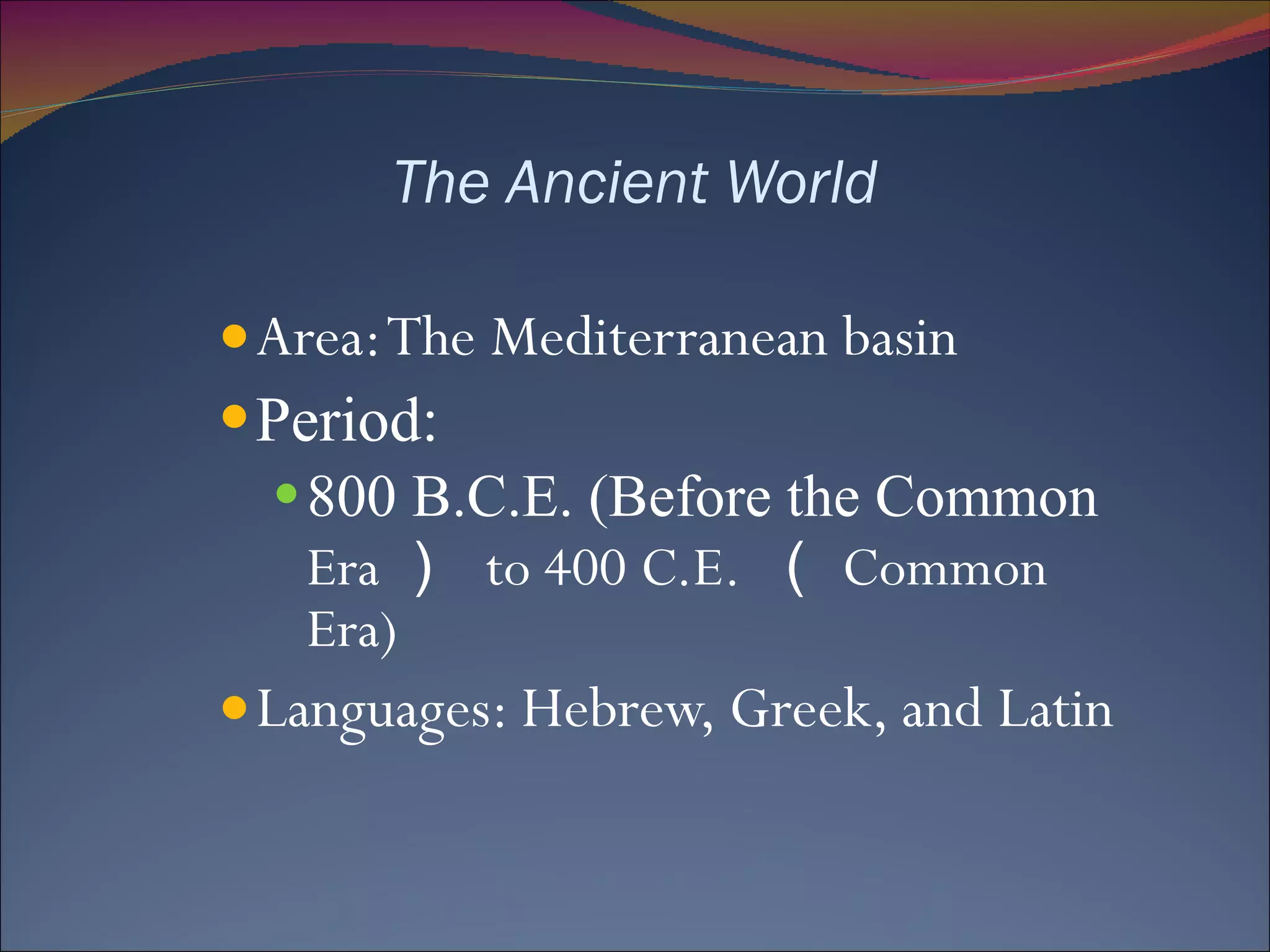 The ancient world | PPT