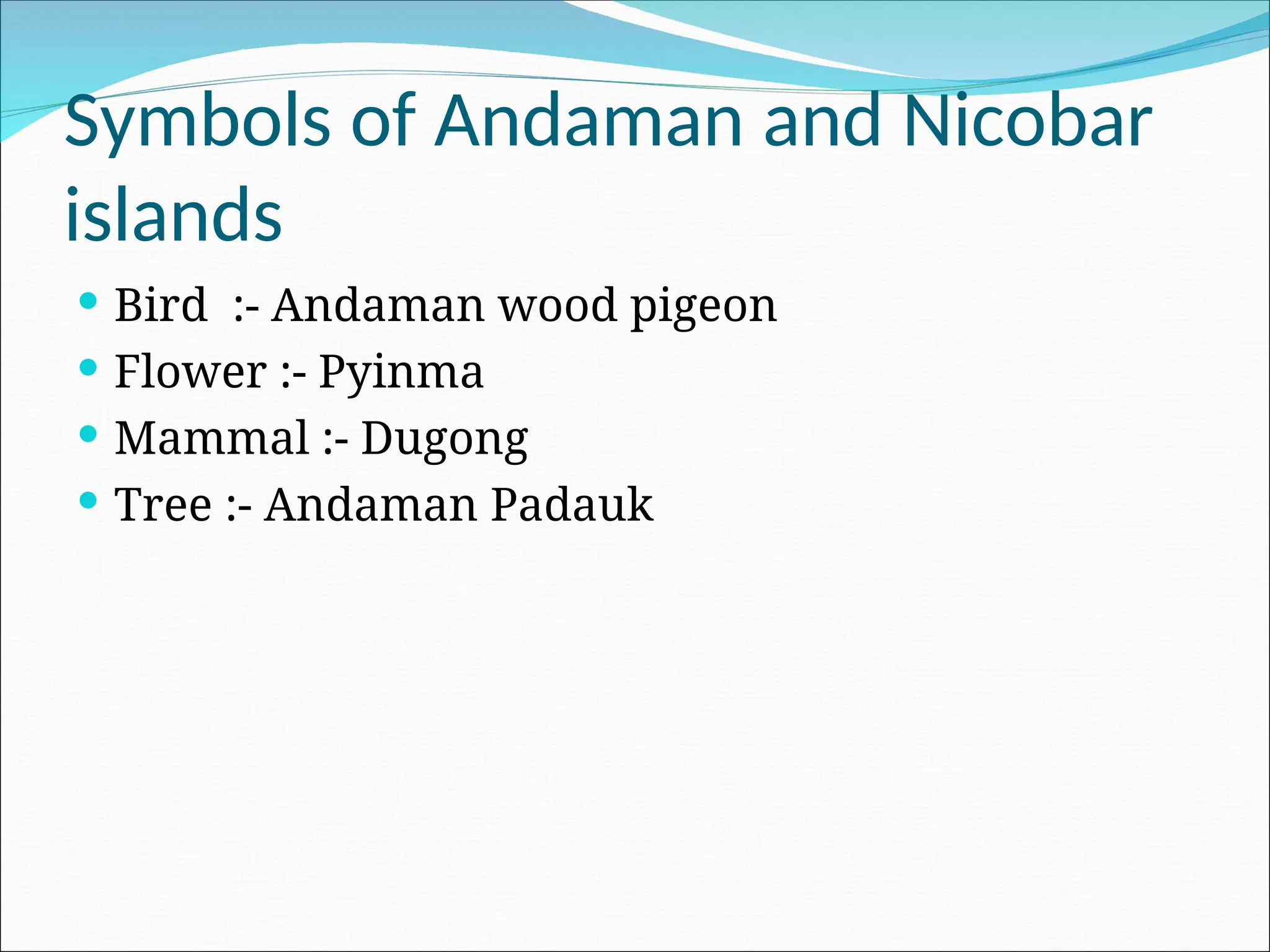 PPT ON THE ANDAMAN AND NICOBAR ISLANDS.ppt
