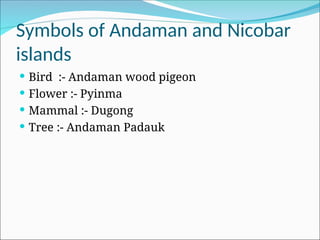 PPT ON THE ANDAMAN AND NICOBAR ISLANDS.ppt