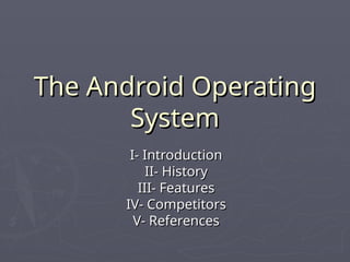 The Android Operating System for aiml.ppt