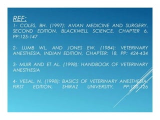 The anesthesia of birds and lab animals | PPTX