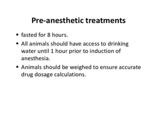 The anesthesia of birds and lab animals | PPTX