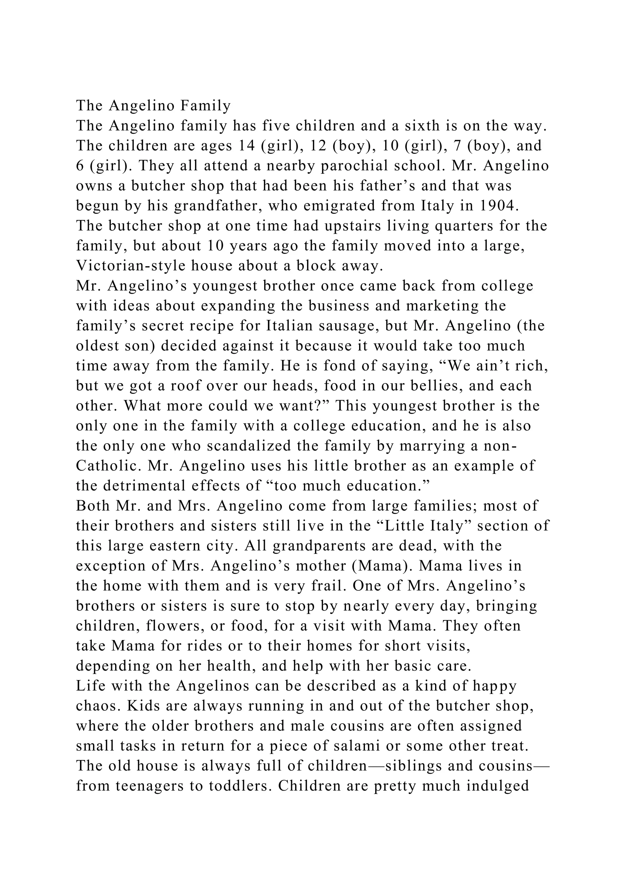The Angelino FamilyThe Angelino family has five children and a six.docx