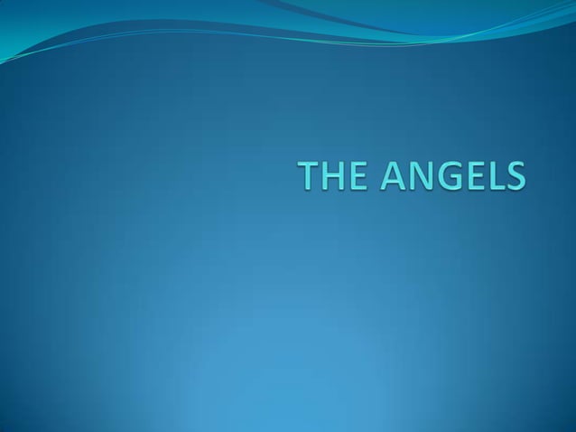 The angels | PPT