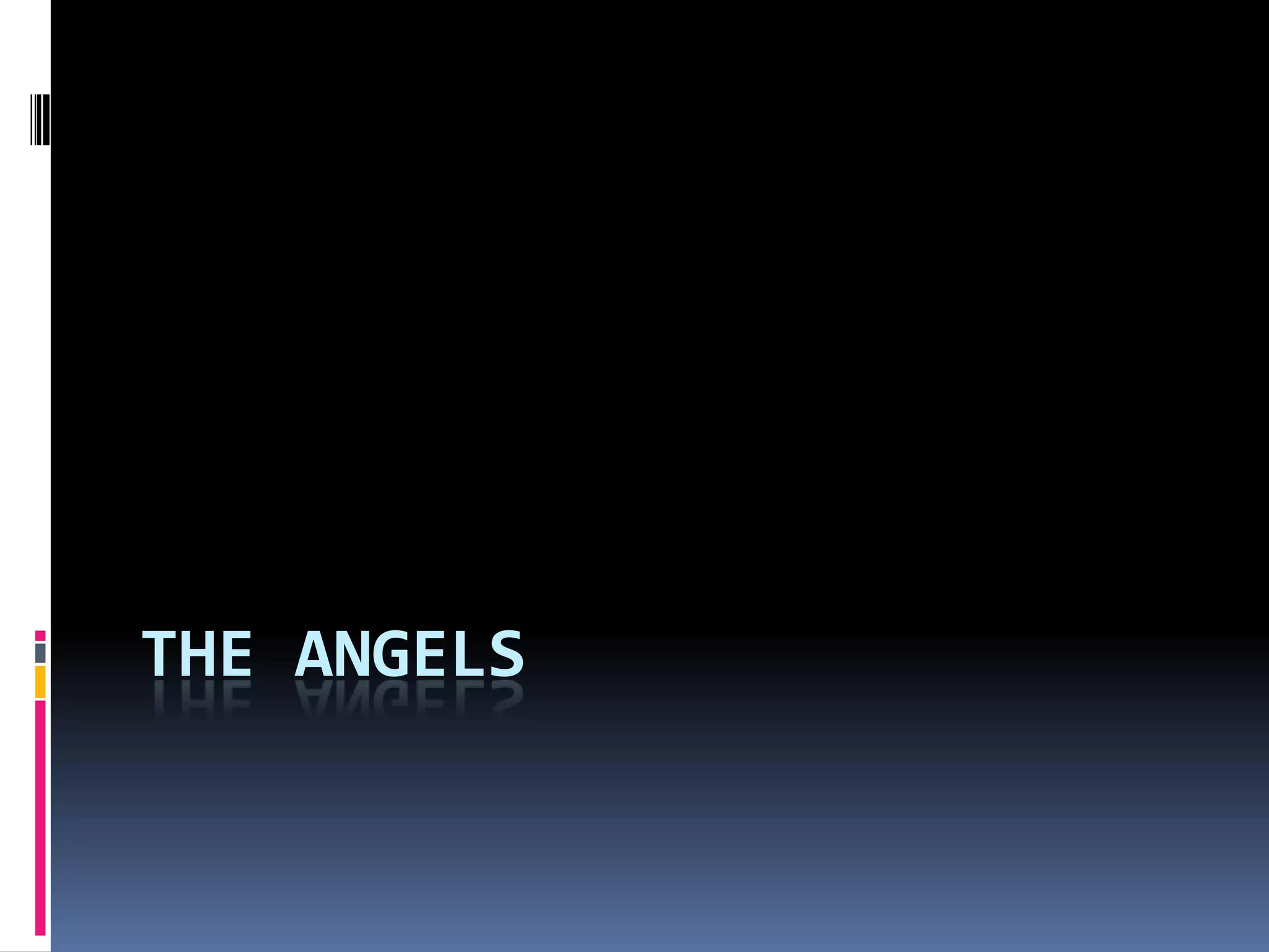 The angels | PPT