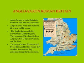 THE ANGLO-SAXONS | PPT